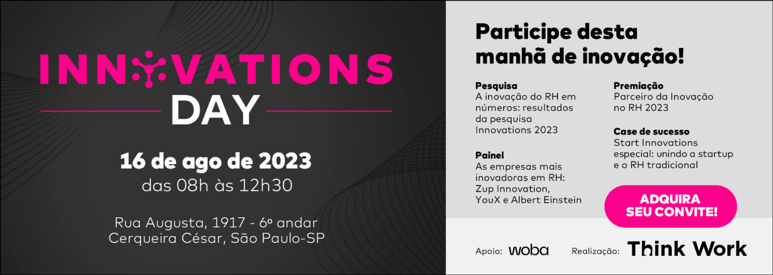 Innovations Day: o futuro da gestão de pessoas em debate - Think Work LabThink Work Lab